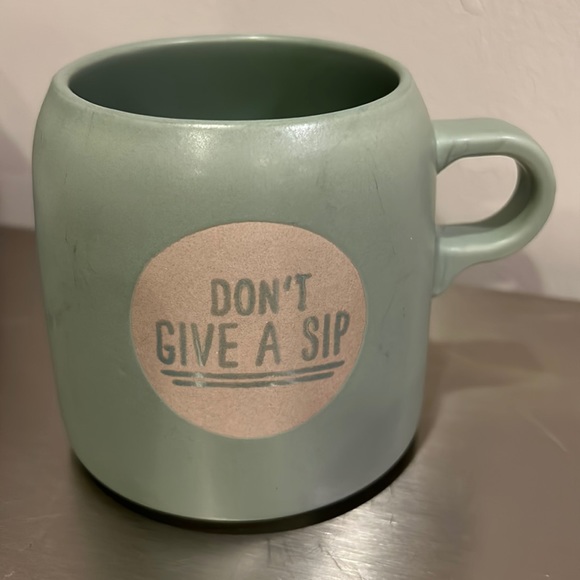 Project 62 | Kitchen | Dont Give A Sip Coffee Mug Stoneware | Poshmark